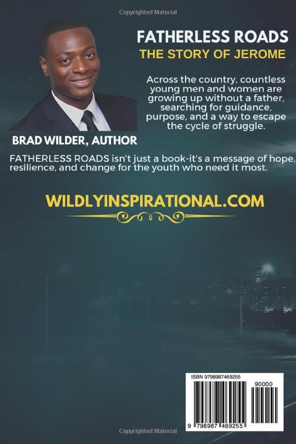 THE FATHERLESS ROAD: THE STORY OF JEROME – Wildly Inspirational